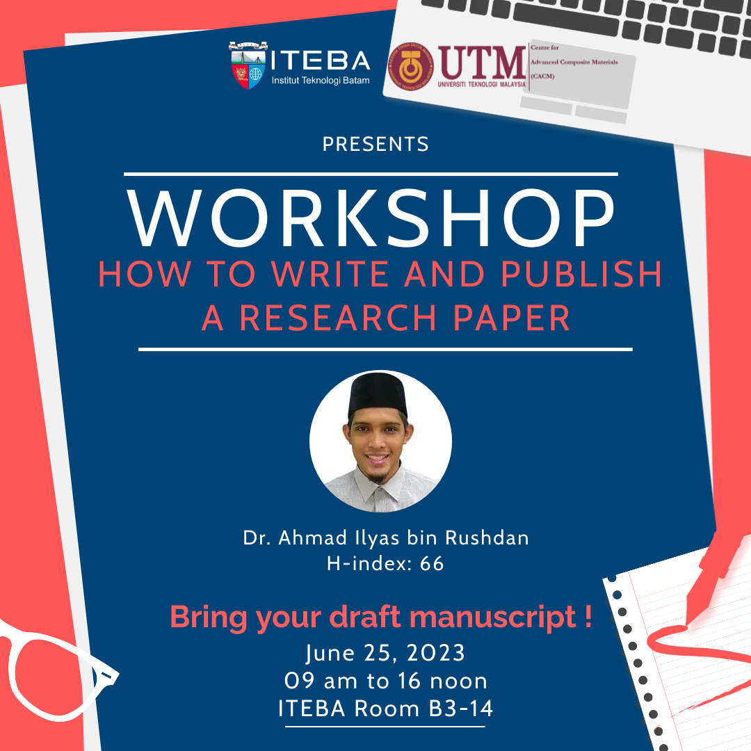 Workshop "How to Write and Publish a Research Paper" Menginspirasi ...